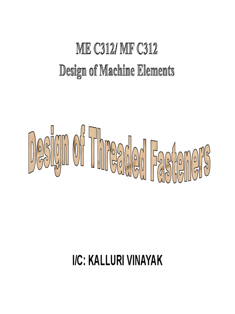 Design of Threaded Fasteners | PDF | Screw | Nut (Hardware)