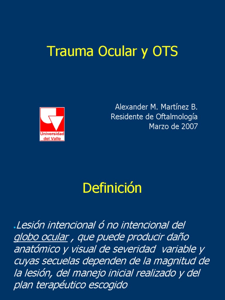 Trauma Ocular OTS | PDF | Ojo humano | Ojo