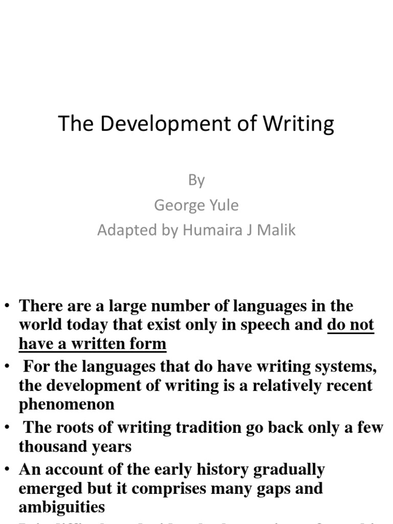 GL - Lecture 2 The Development of Writing | PDF | Writing | Alphabet