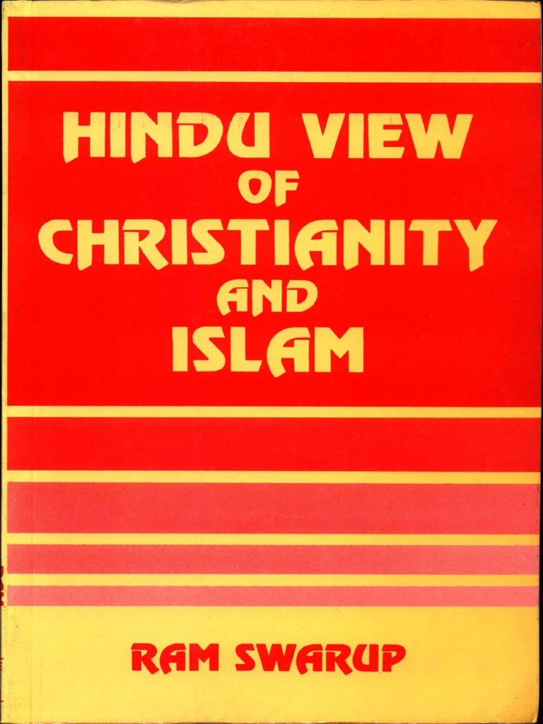 Hindu View of Christianity and Islam - Ram Swarup | PDF