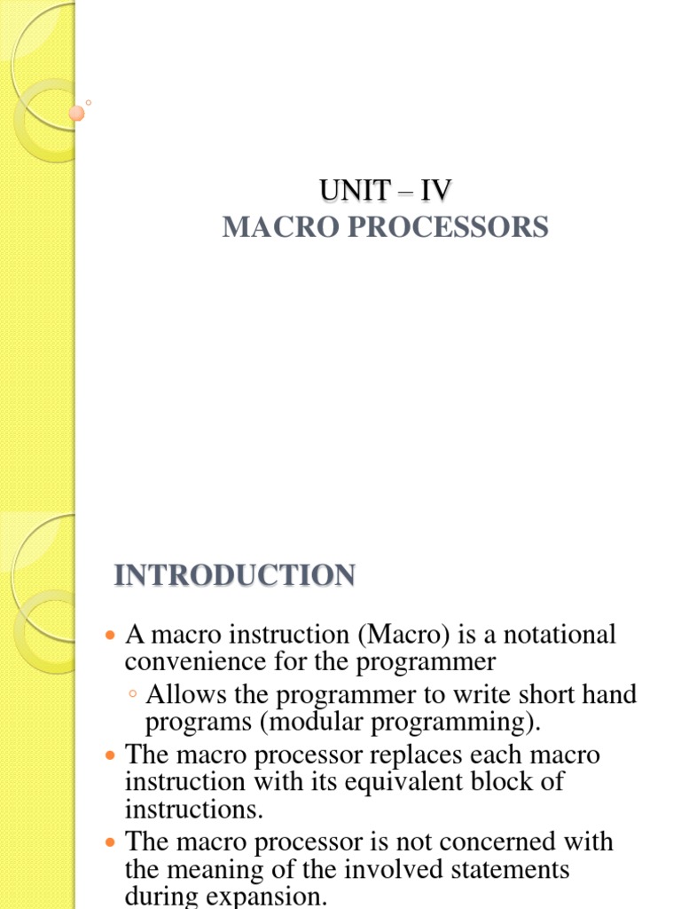 Macro Processors: Unit - Iv | PDF | Subroutine | Macro (Computer Science)