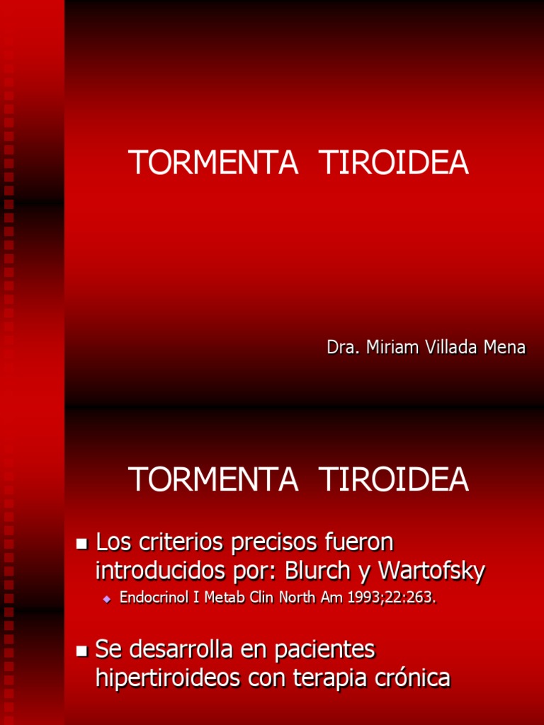 Tormenta Tiroidea | PDF | Tiroides | Hipertiroidismo