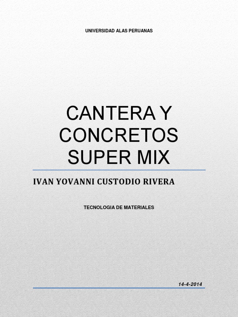 Cantera y Concretos Super Mix | PDF | Cantera | Granito