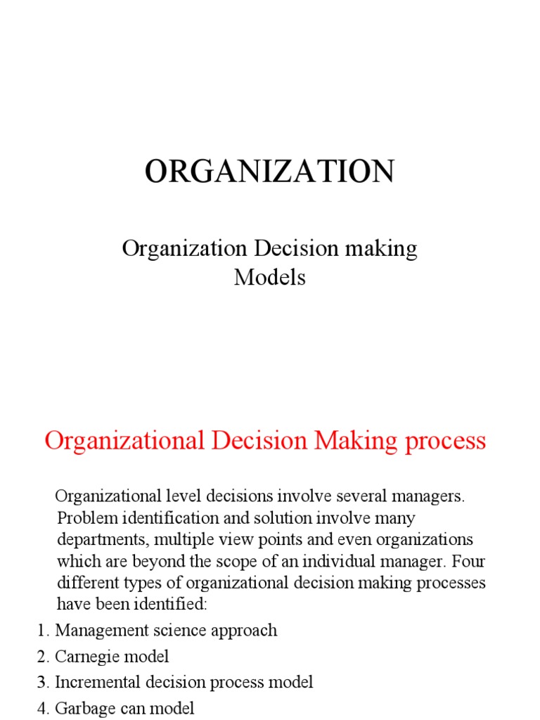Organizational+Decision+Making+Models | Decision Making | Emergence