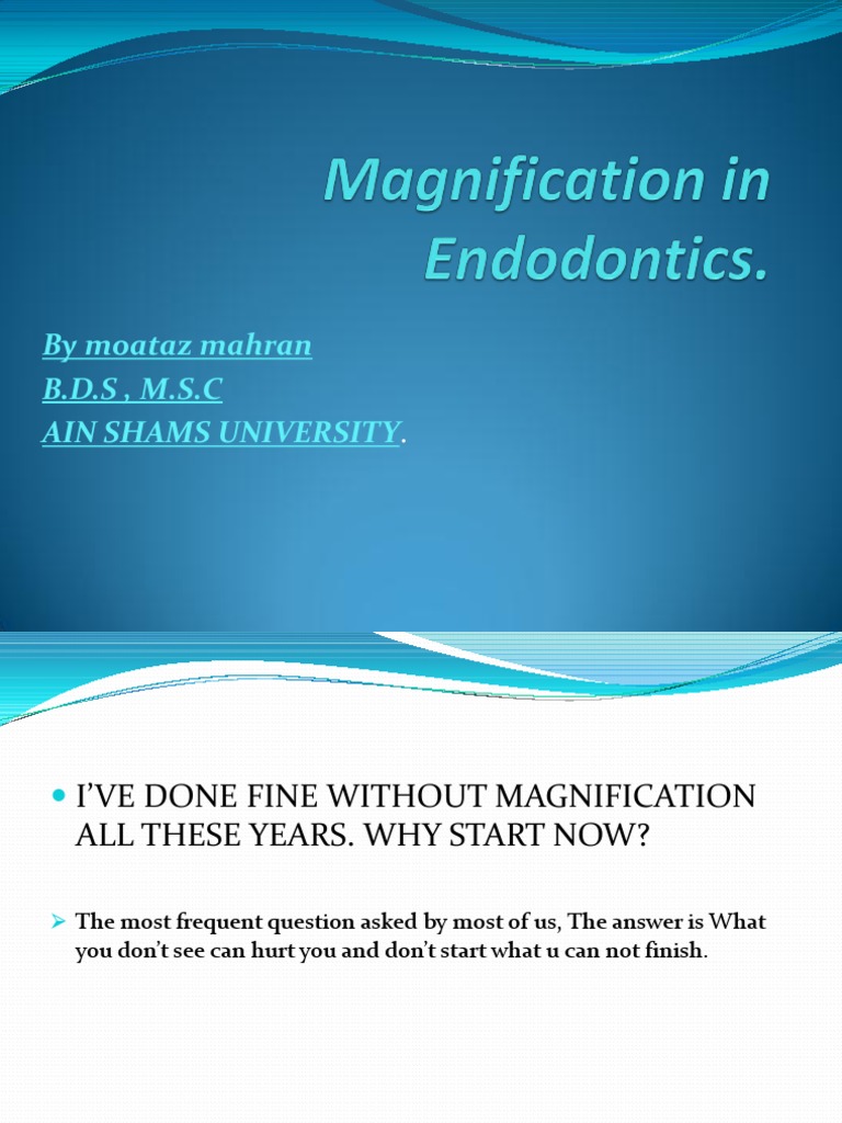 Magnification in Endodontics | PDF | Optics | Clinical Medicine