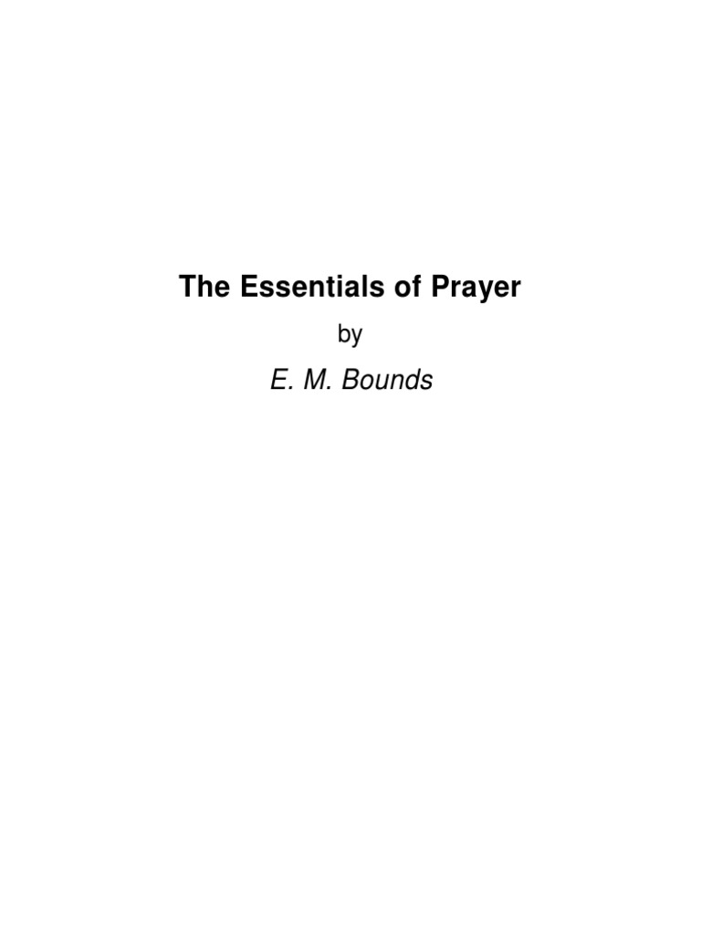 The Essentials of Prayer | PDF | Humility | Prayer
