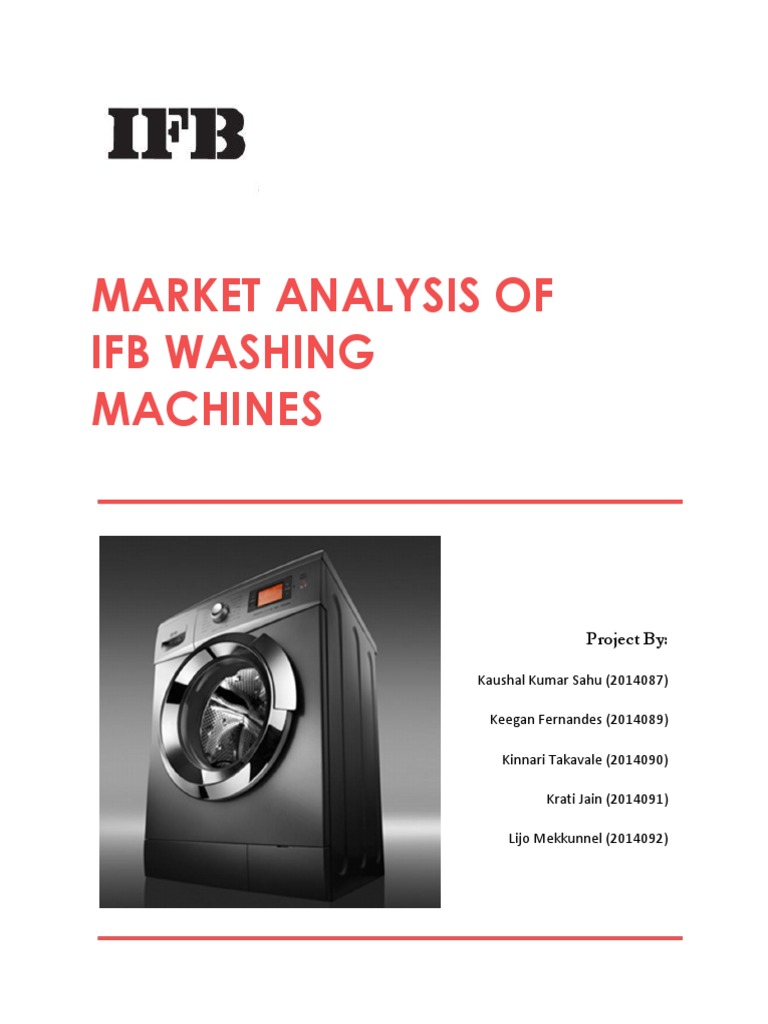 Market Analysis of Ifb Washing Machines | PDF | Washing Machine | Home ...