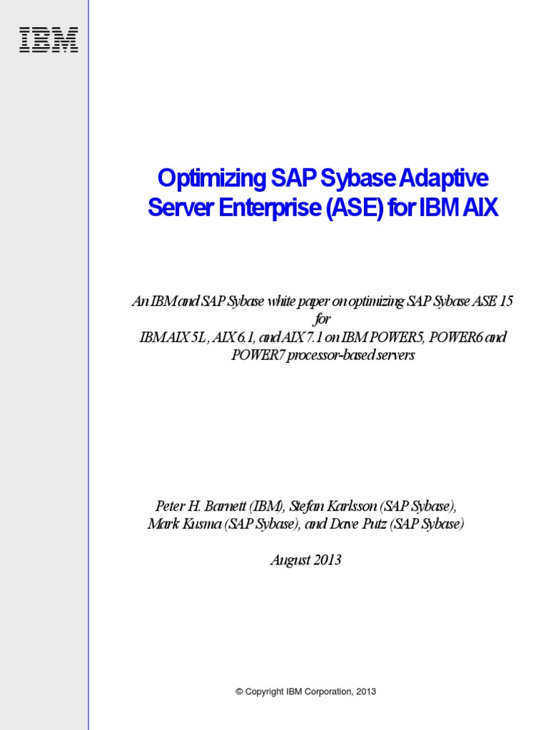 Optimizing SAP Sybase ASE For IBM AIX 2013 Final PDF | PDF | File System | Cache (Computing)