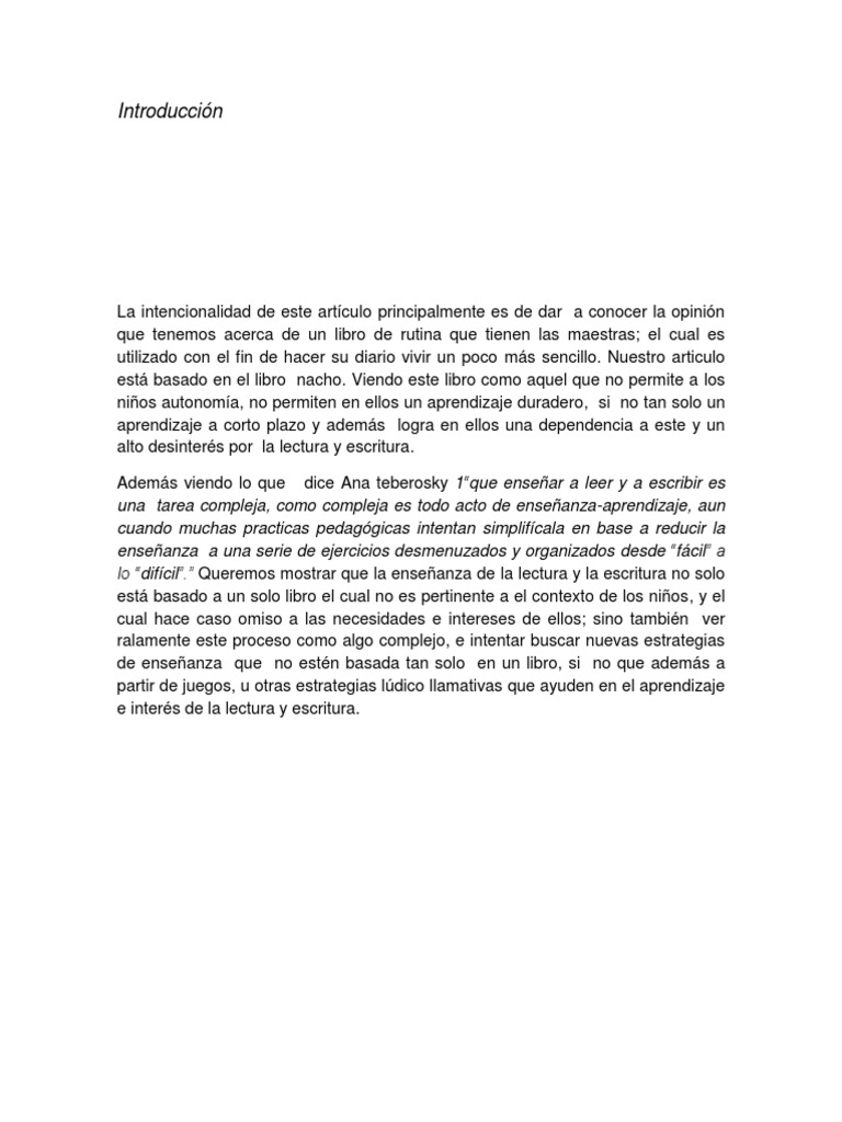 Con Nacho Los Niños y Niñas Aprende A Leer y A Escribir Pero Odian La ...