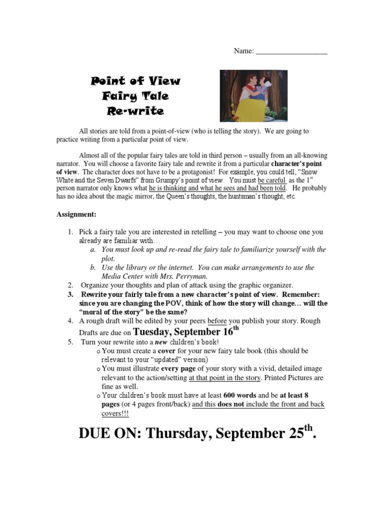DUE ON: Thursday, September 25 .: Point of View Fairy Tale Re-Write ...
