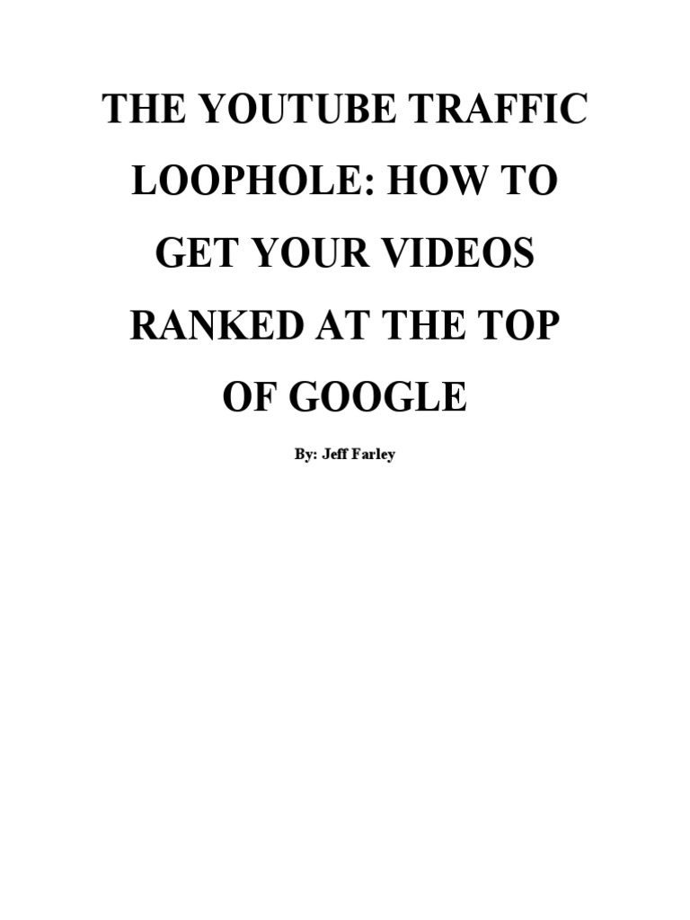 YouTube Traffic Loophole | PDF | Internet | Computing And Information ...