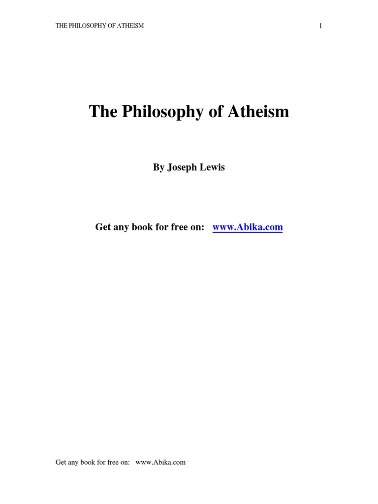 Understanding Atheism's Philosophy | PDF | Social Science | Philosophy