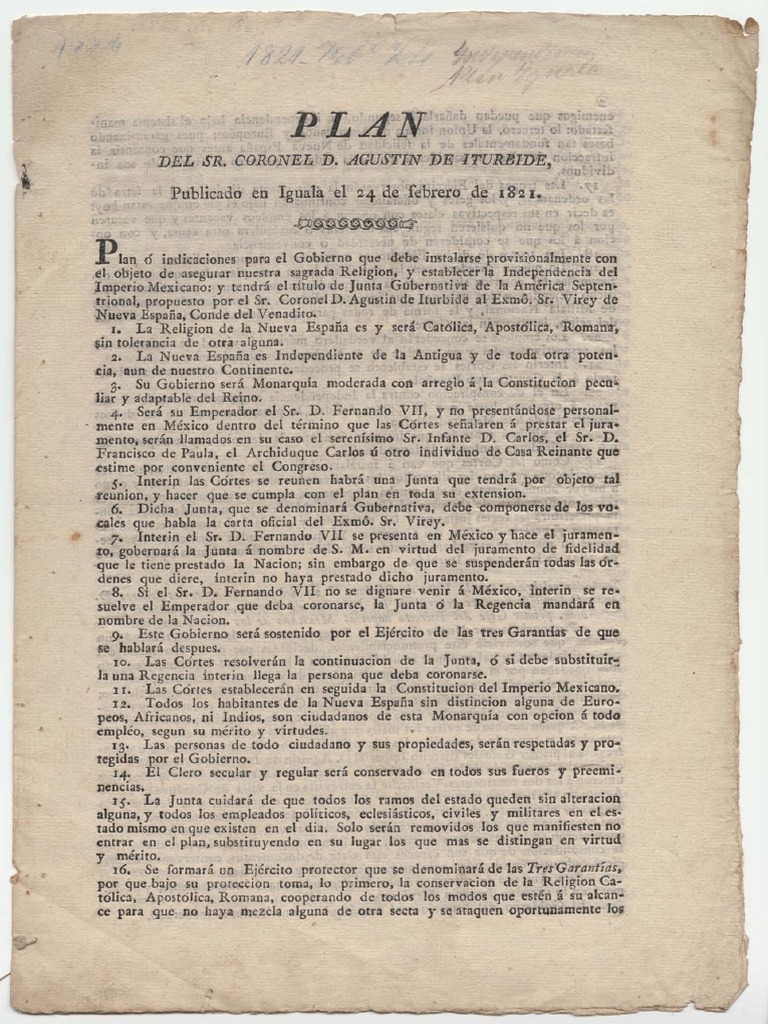 Plan Del Sr. Coronel D. Agustin de Iturbide, Publicado en Iguala El 24 ...