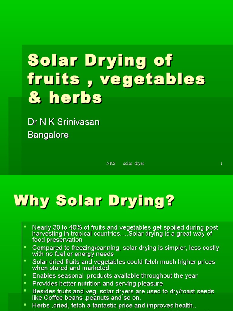 Solar Drying of Fruits, Vegetables & Herbs | PDF | Clothes Dryer ...