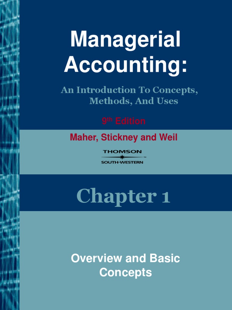 Managerial Accounting:: An Introduction To Concepts, Methods, and Uses ...