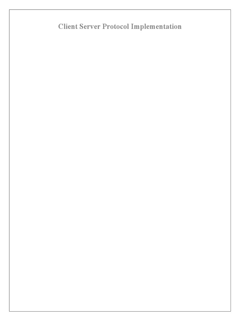 Client Server Protocol Implementation (Synopsis) | PDF | Routing ...