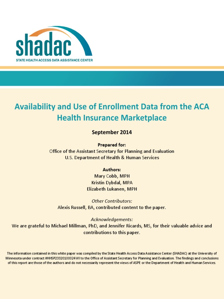 Availability and Use of Enrollment Data From The ACA Health Insurance ...