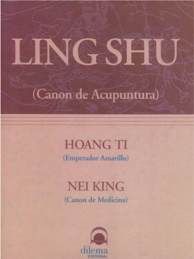Ling Shu (Canon de Acupuntura)
