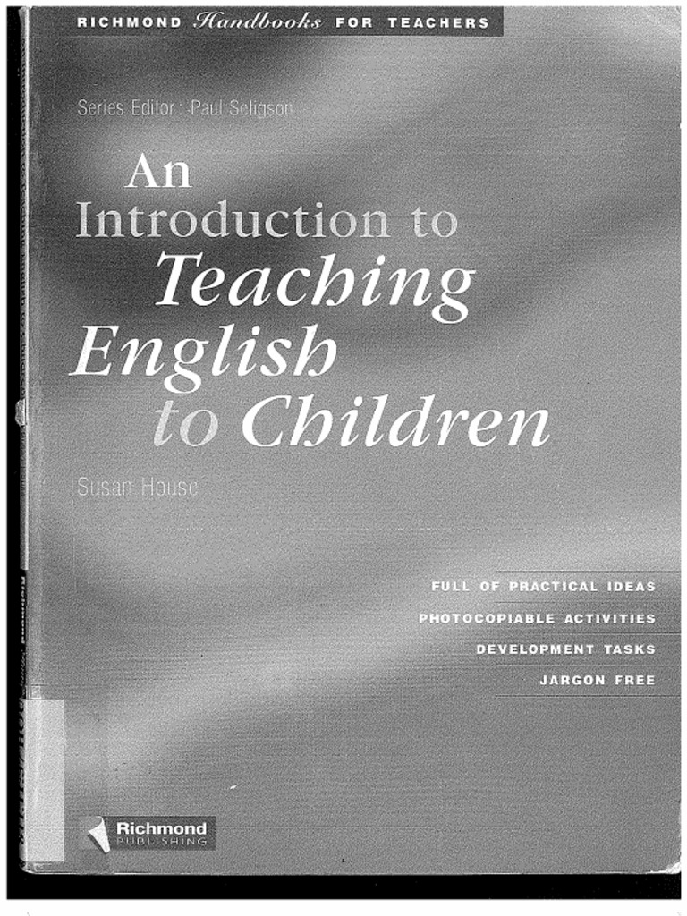 Susan House - AN INTRODUCTION TO TEACHING ENGLISH TO CHILDREN PDF | PDF