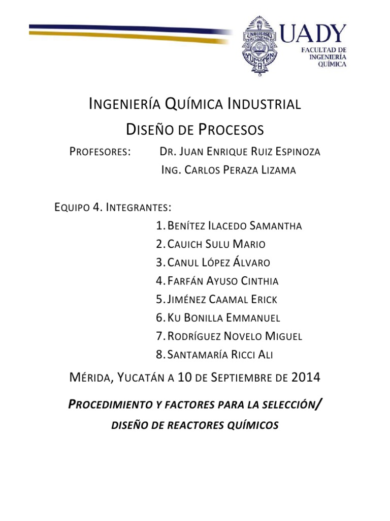 Tarea 5 PROCEDIMIENTO Y FACTORES PARA LA SELECCIÓN DISEÑO DE REACTORES QUÍMICOS | PDF ...