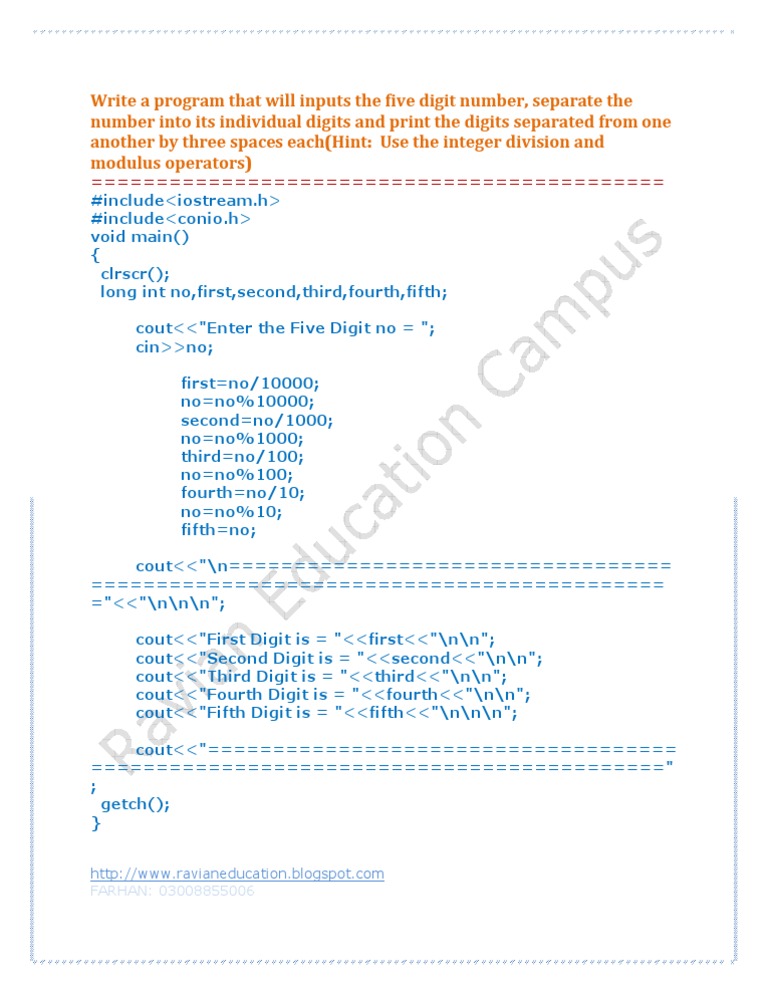 Write A Program That Will Inputs The Five Digit Number Separate The Number Into Its Individual
