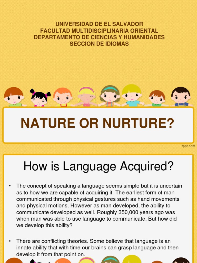 Nature or Nurture | PDF | Language Acquisition | Language Development