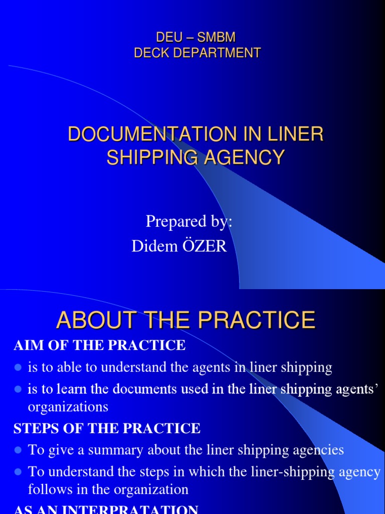 Liner Shipping Agency Documentation Guide | PDF | Bill Of Lading | Cargo