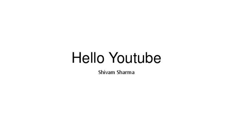 Hello Youtube | PDF