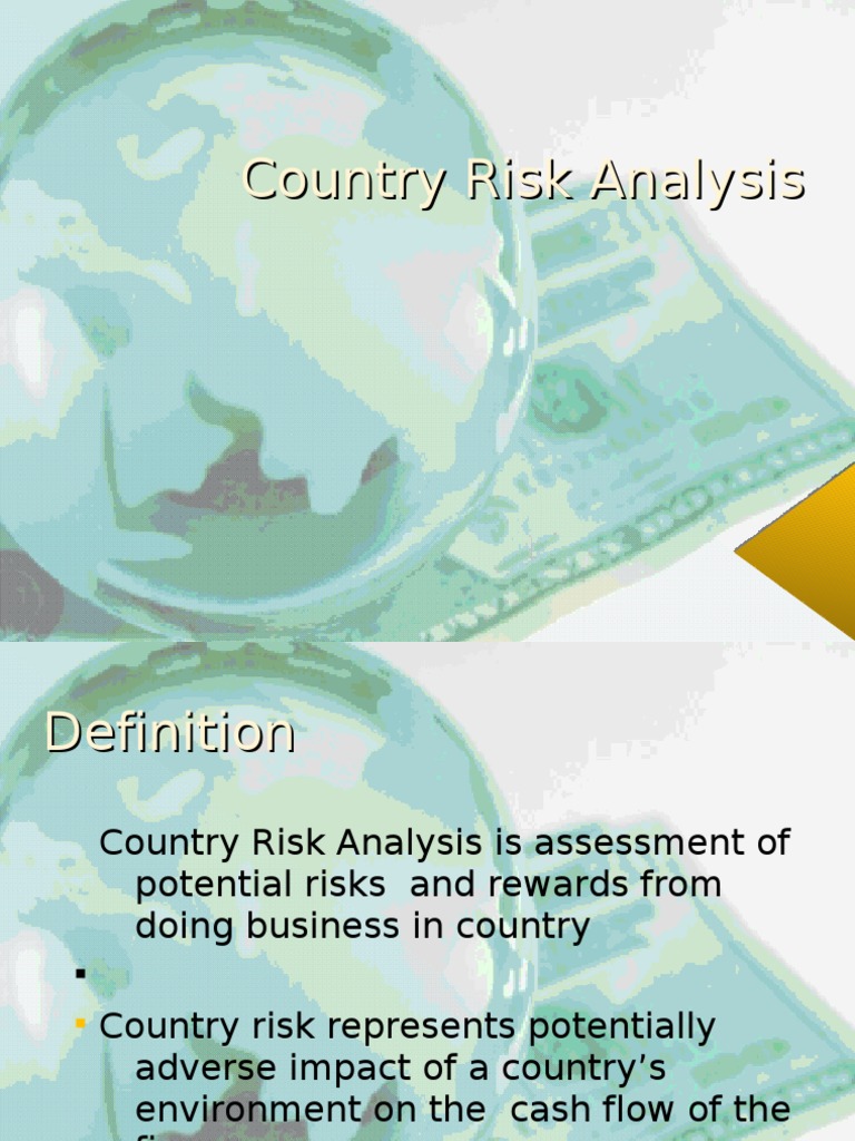 Country Risk Analysis PPT SecD Group10 | PDF | Financial Risk | Risk