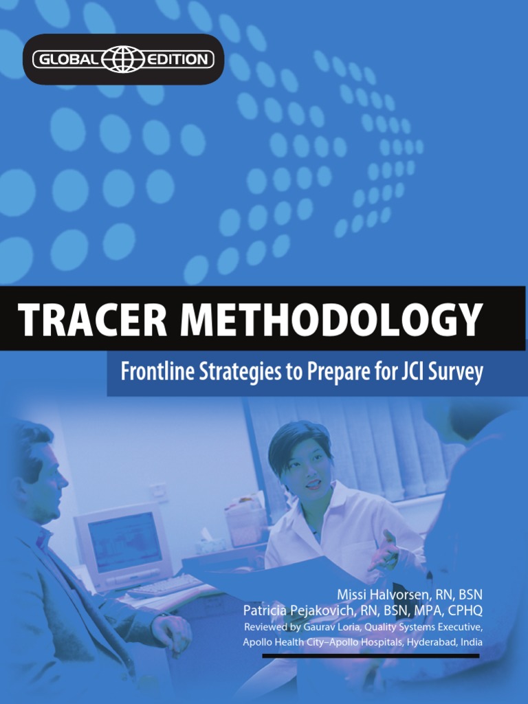 Tracer Methodology | PDF | Joint Commission | Patient Safety