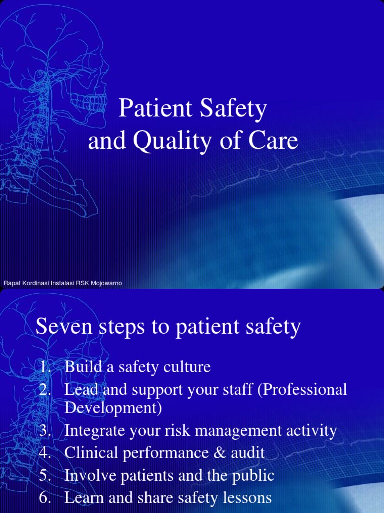 7 steps to Patient Safety.ppt | Patient Safety | Risk