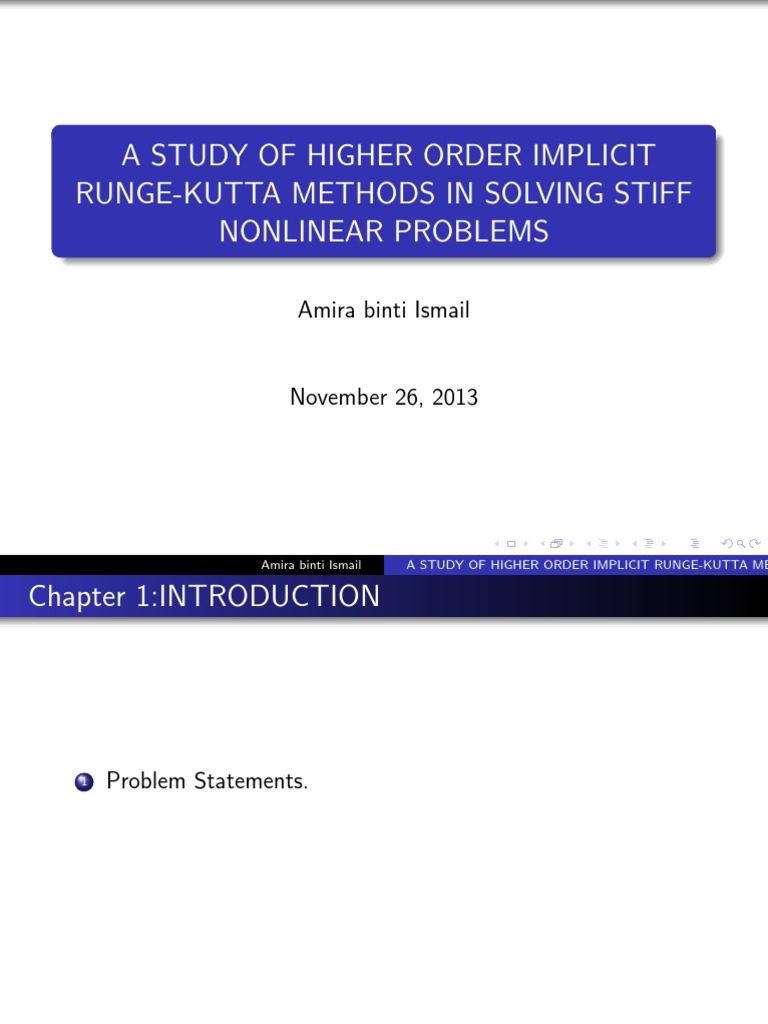A STUDY OF HIGHER ORDER IMPLICIT RUNGE-KUTTA METHODS IN SOLVING STIFF NONLINEAR PROBLEMS - by ...