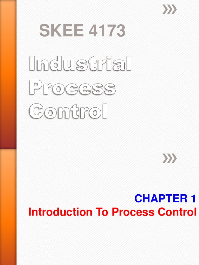 Introduction to the Foundations of Process Control: Measurements ...