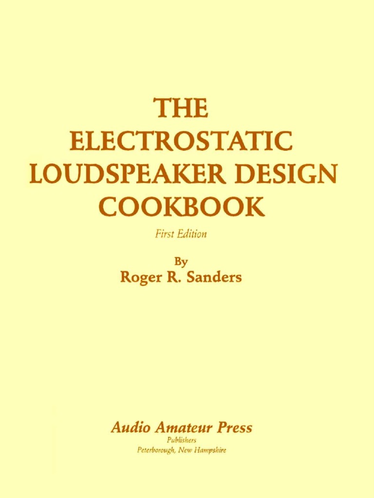 Sanders - Electrostatic Loudspeaker Design Cookbook 1995 PDF | PDF | Nature