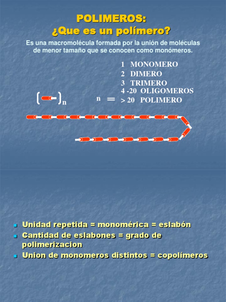 Clase Polimeros | PDF | Macromoléculas | Polímeros