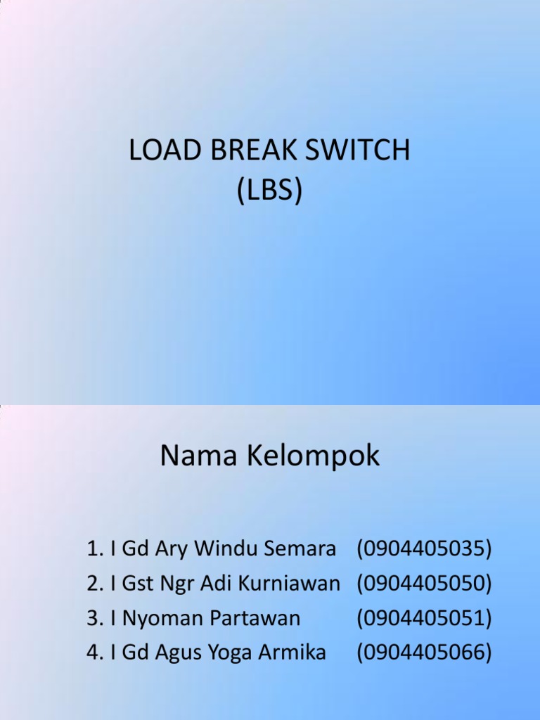 Fungsi dan Pengertian Load Break Switch | PDF