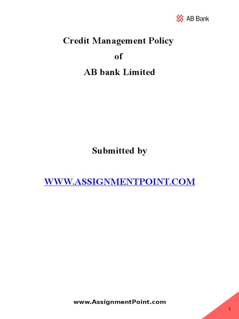 Credit Management Policy On AB Bank LTD | PDF | Credit Risk | Banks