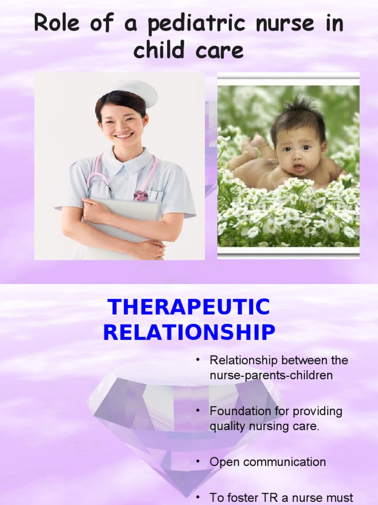Role Of A Pediatric Nurse In Child Care Pdf Nursing Medicine