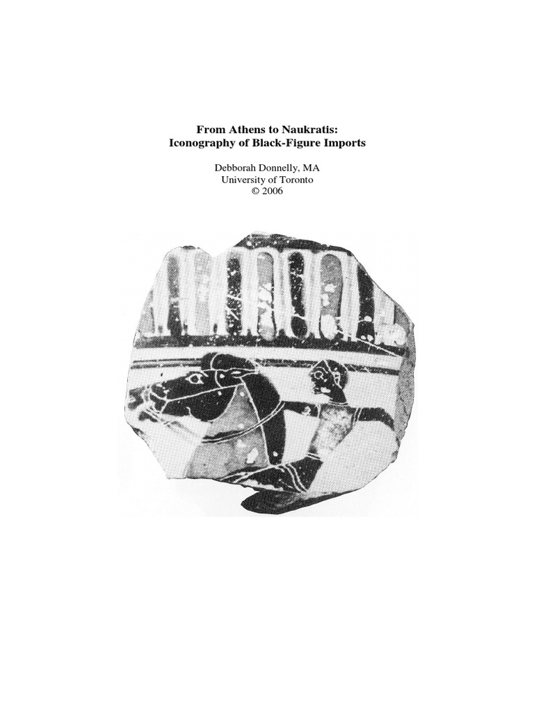 From Athens To Naukratis: Iconography of Black-Figure Imports | PDF ...