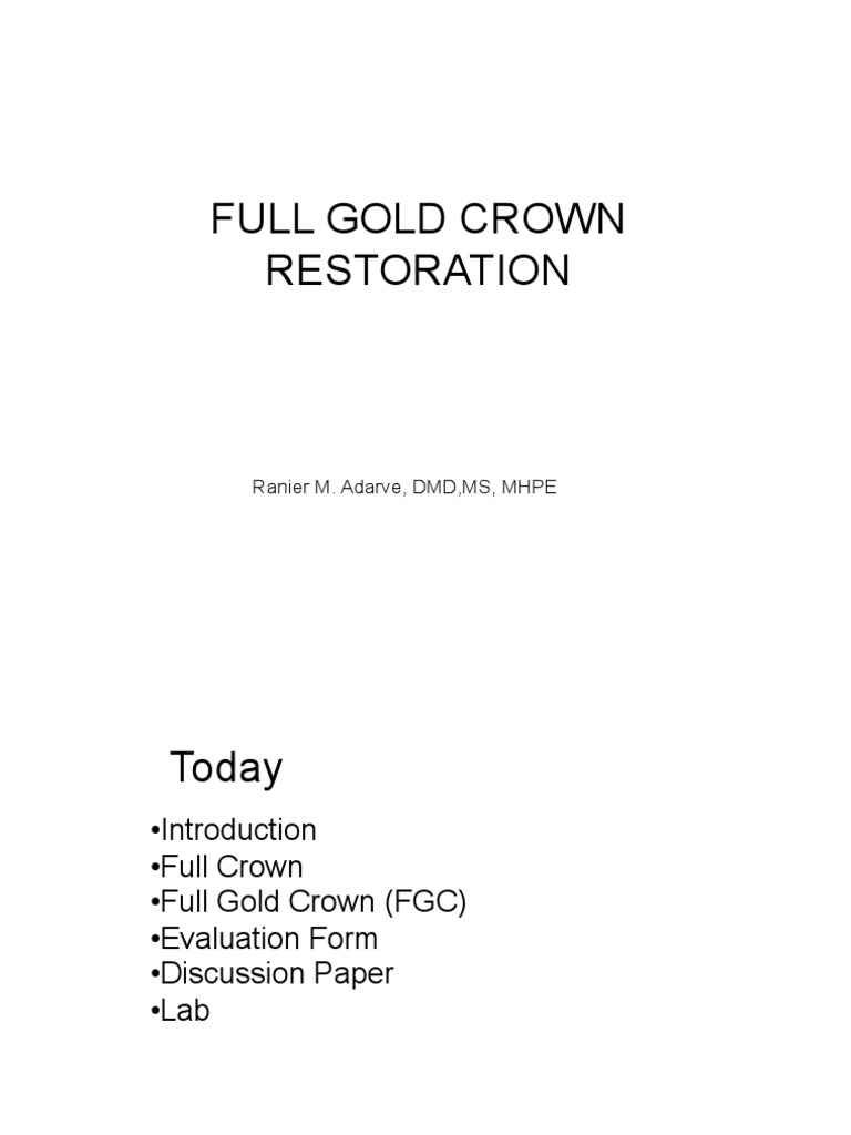 Full Gold Crown Preparation Guide | PDF | Health Care | Dentistry