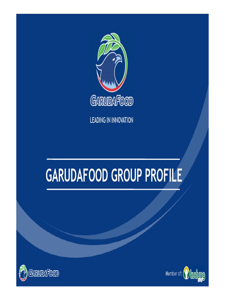 En Company Profile of Garudafood Group | PDF | Drink | Food And Drink