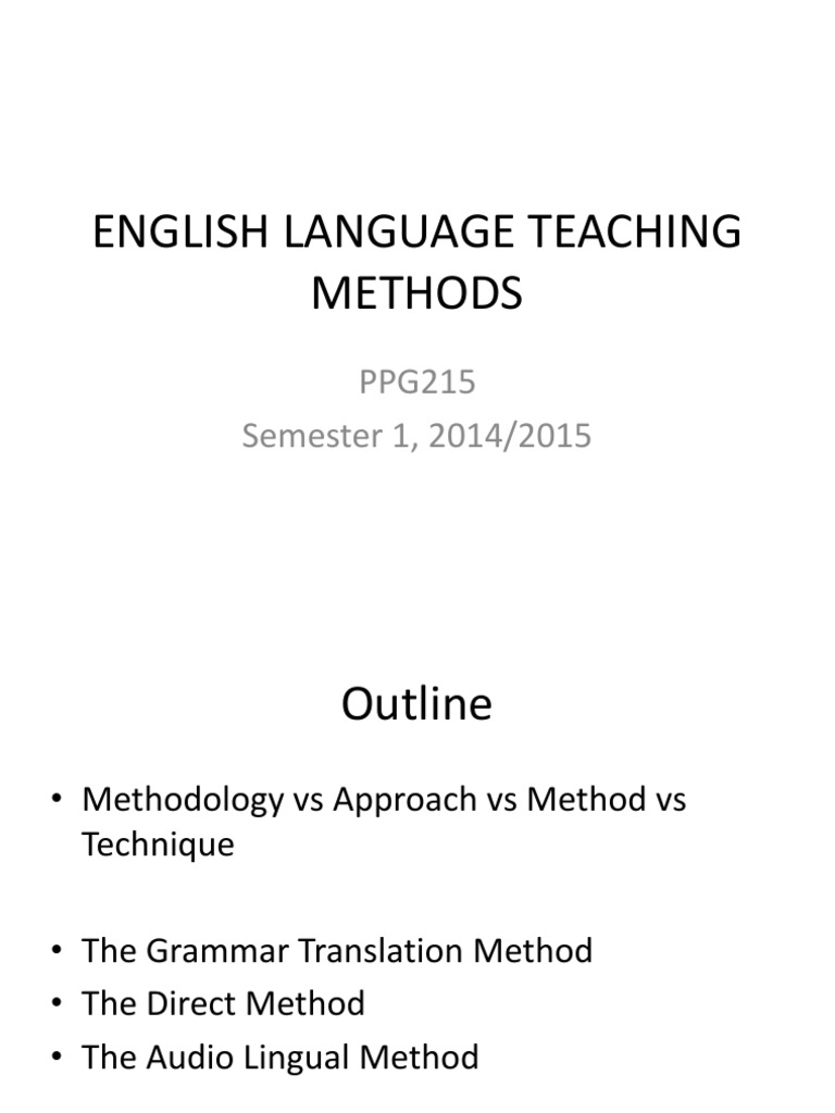 English Language Teaching Methods: PPG215 Semester 1, 2014/2015 | PDF ...