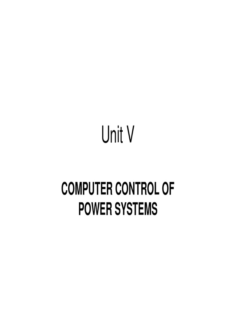 Unit V: Computer Control of Power Systems | PDF | Electric Power System ...