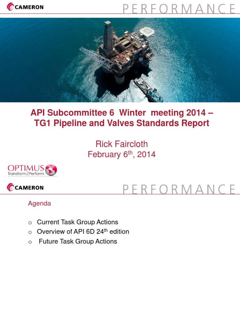 Attachment 1 API SC6 Plenary 6D | PDF | Valve | Welding