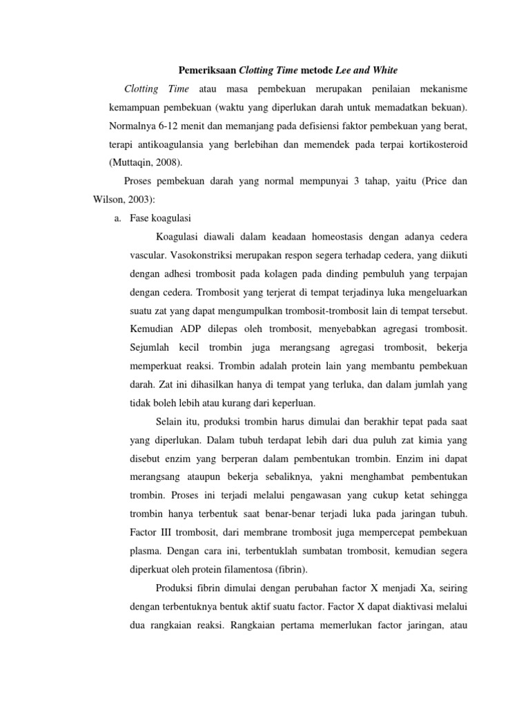 Pemeriksaan Clotting Time Metode Lee and White | PDF