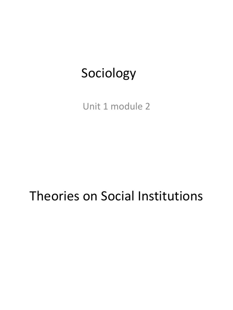 Sociology: Unit 1 Module 2 | PDF