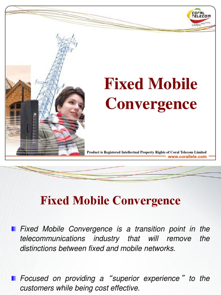 Fixed Mobile Convergence: Product Is Registered Intellectual Property ...