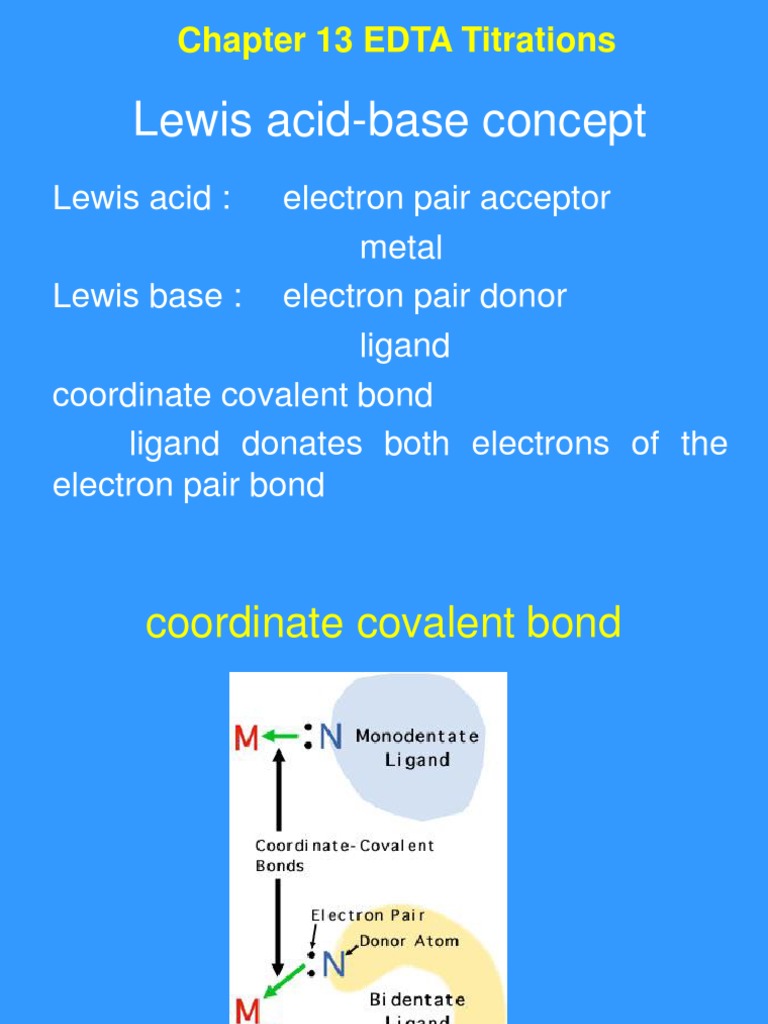 Lewis Acid-Base Concept: Chapter 13 EDTA Titrations | PDF | Chelation | Ligand