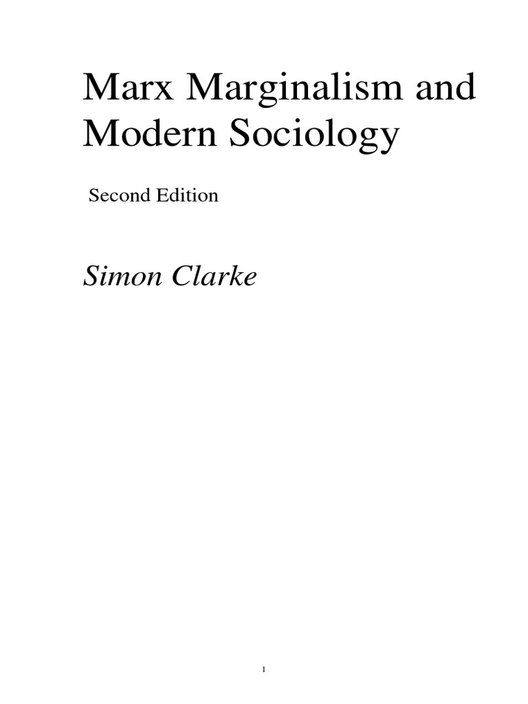 Clarke - Marx Marginalism and Modern Sociology | PDF | Capitalism ...