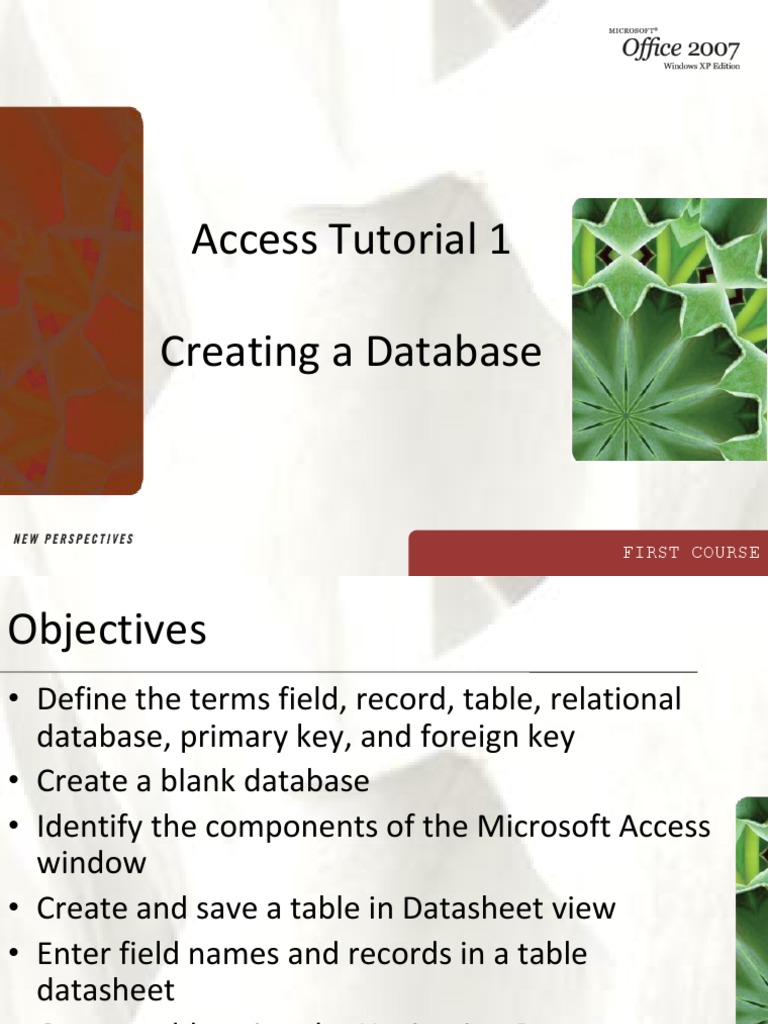 Access Tutorial 1 Creating A Database: First Course | PDF | Relational Database | Microsoft Office